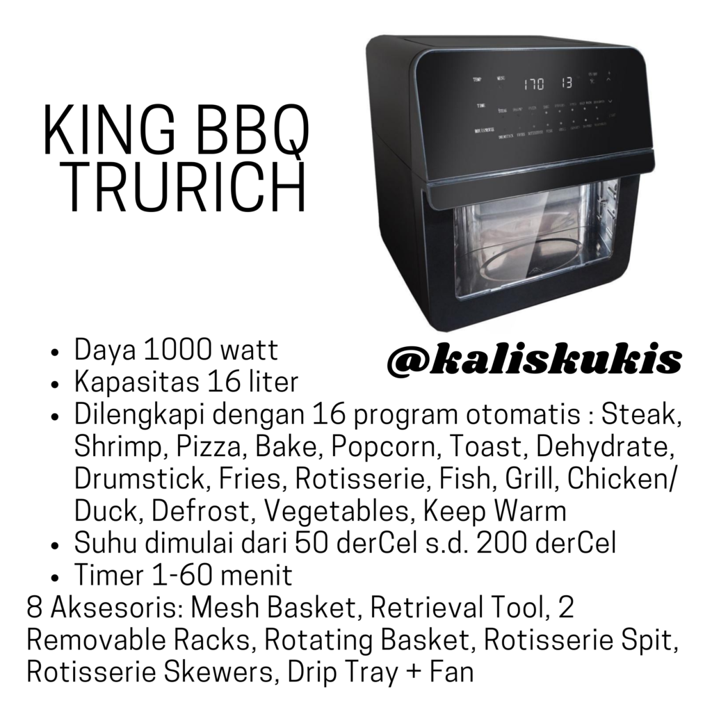 King Barbeque TRURICH - Air Fryer Oven Multi Fungsi - kaliskukis